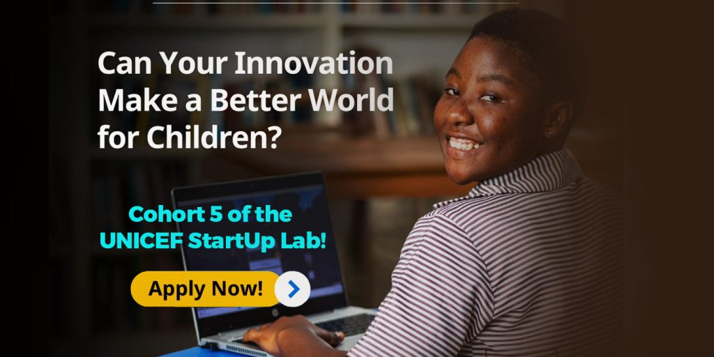 Invitation to the UNICEF StartUp Lab accelerator program on SDG’s for children and young people ...